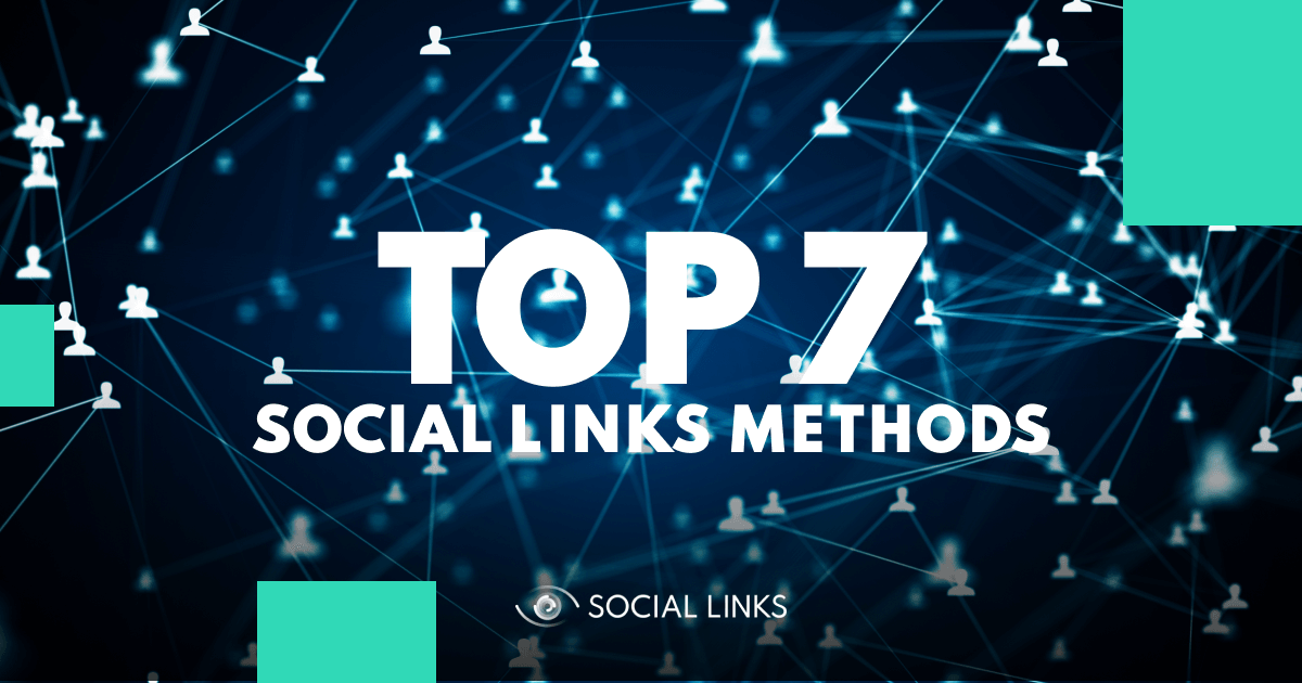 The 7 Best Social Links Search Methods