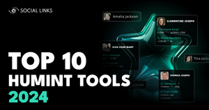 Top 10 Human Intelligence (HUMINT) Tools and Products 2024